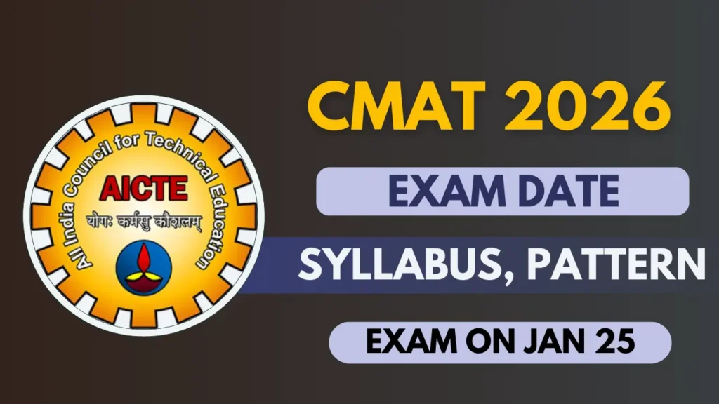 CMAT 2026 Exam Date (Out), Admit Card, Syllabus, Pattern